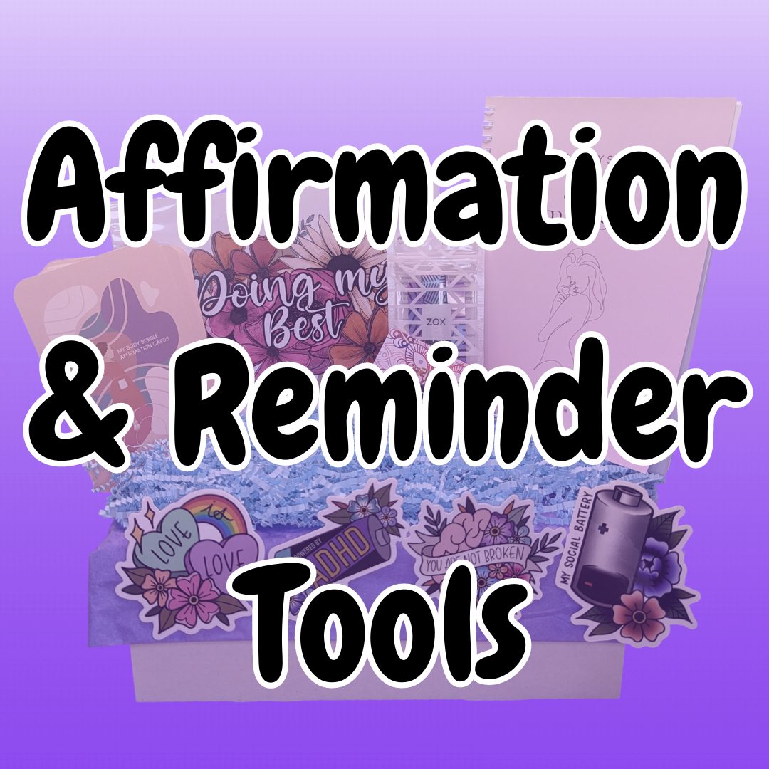 Affirmations and Reminder Tools – For Your Mind Boxes